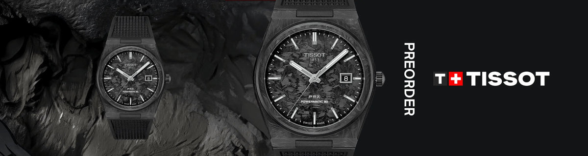 Tissot - Pre-orders